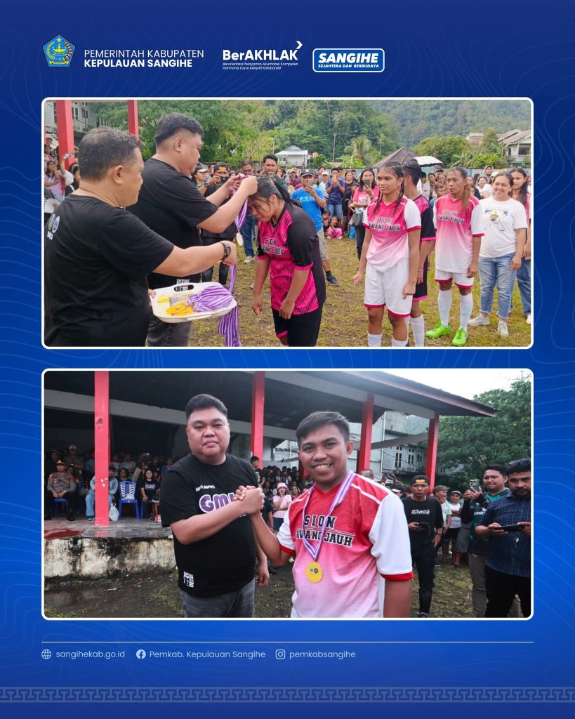 Wakil Bupati Sangihe Hadiri Penutupan Pertandingan Sepak Bola Perempuan ...